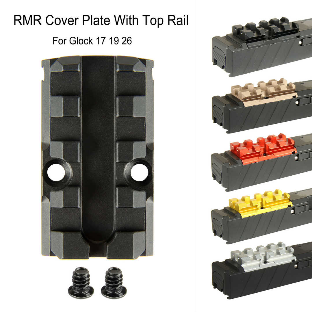 RMR Cover Plate With Top Rail For Glock 17 19 26 Cut Slides – TACFUN